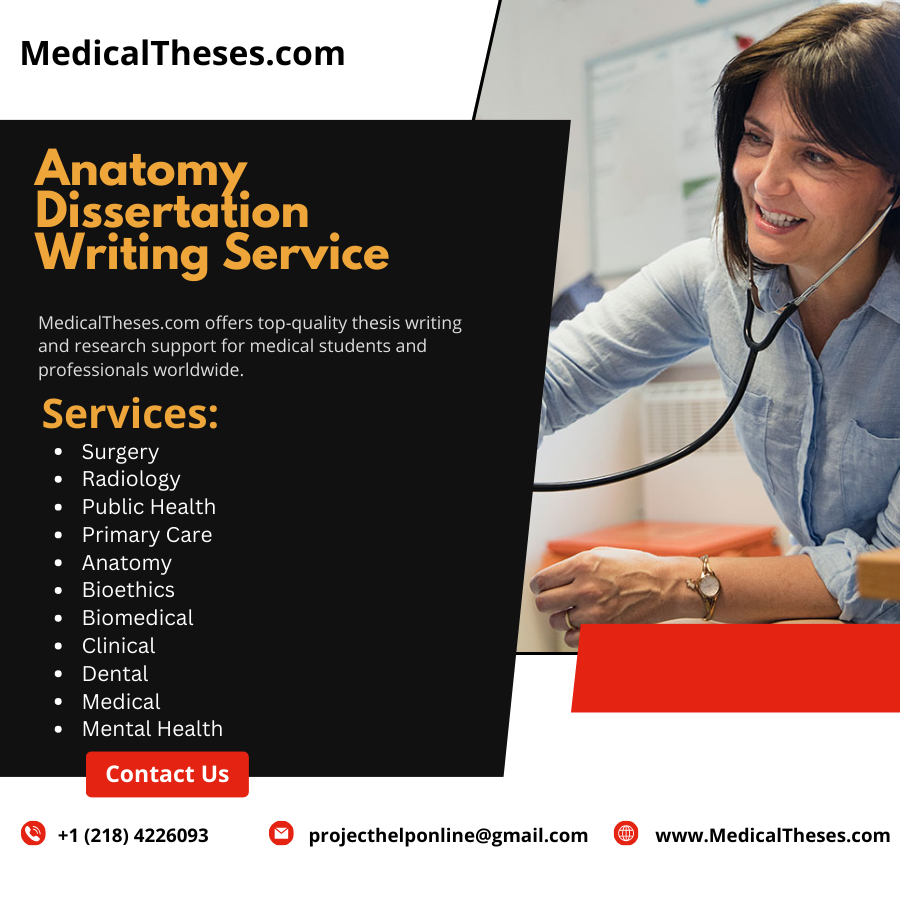 Pay Someone To Write My Anatomy Thesis | Medical Dissertation Writing ...
